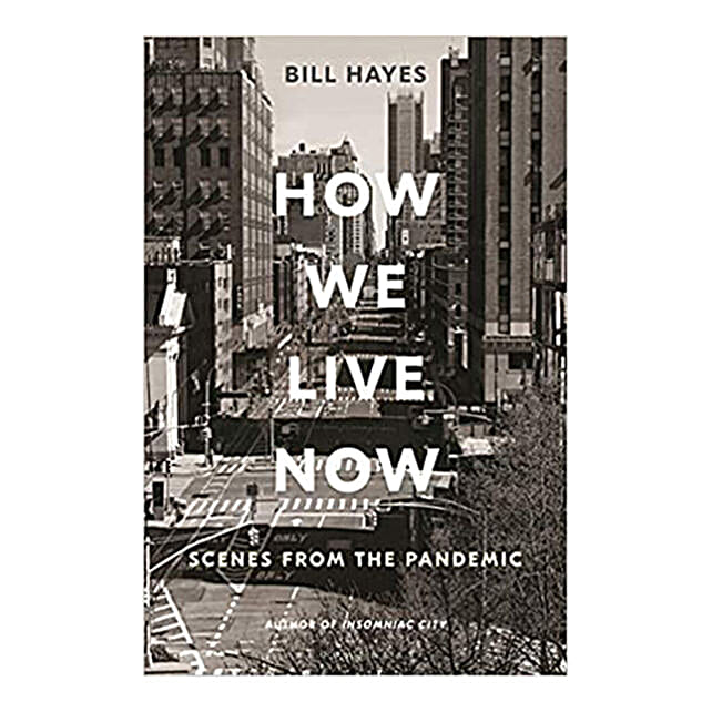 Buy/Send How We Live Now- Scenes from the Pandemic Online- FNP