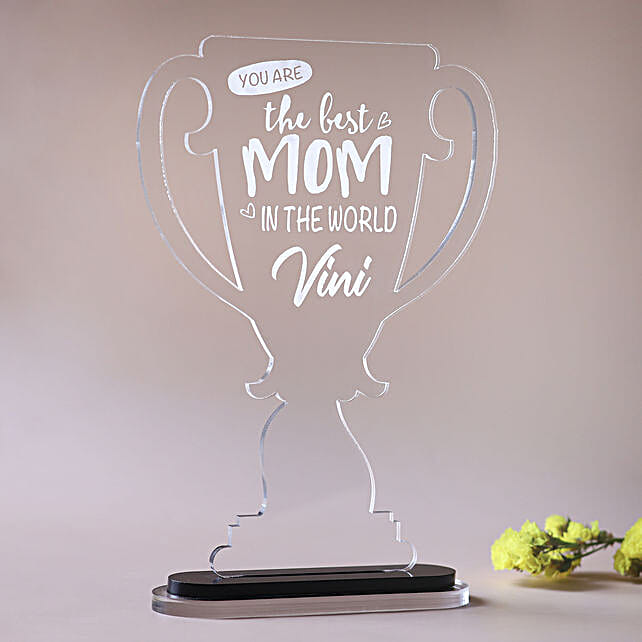 Buy/Send Personalised Best Mom Transparent Trophy Online- FNP